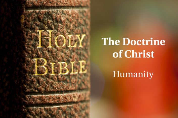 The Person of Christ - Humanity - Living Hope Bible Church