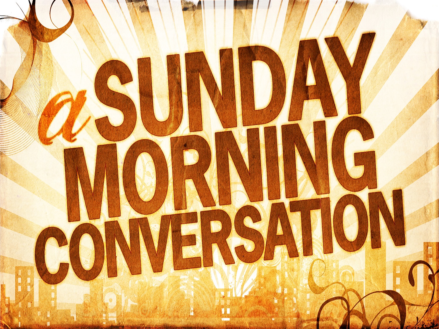 A Sunday Morning Conversation - Living Hope Bible Church